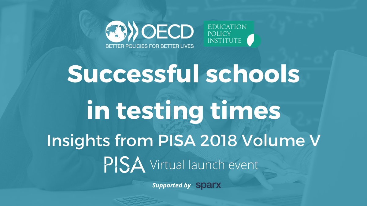Effective Policies, Successful Schools: Launch of latest OECD PISA ...