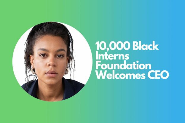 FE News | 10,000 Black Interns Foundation Welcomes CEO, as Applications ...