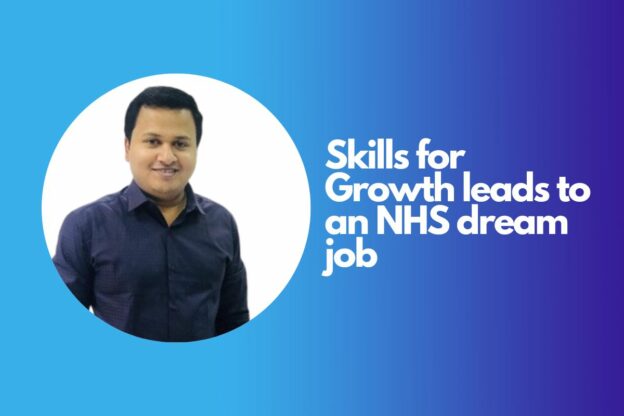 FE News | Skills for Growth leads to an NHS dream job for Manchester ...