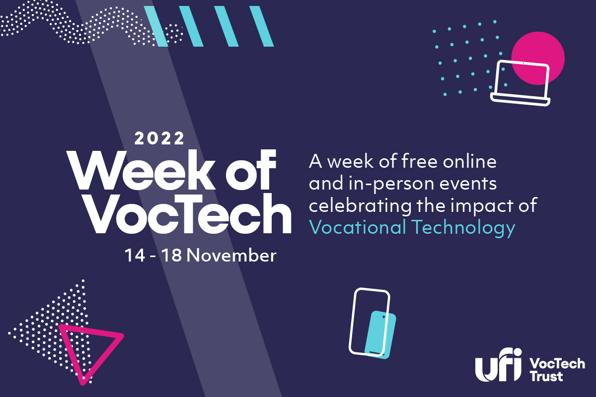 FE News | Ufi’s Week of VocTech returns to explore the role of digital ...